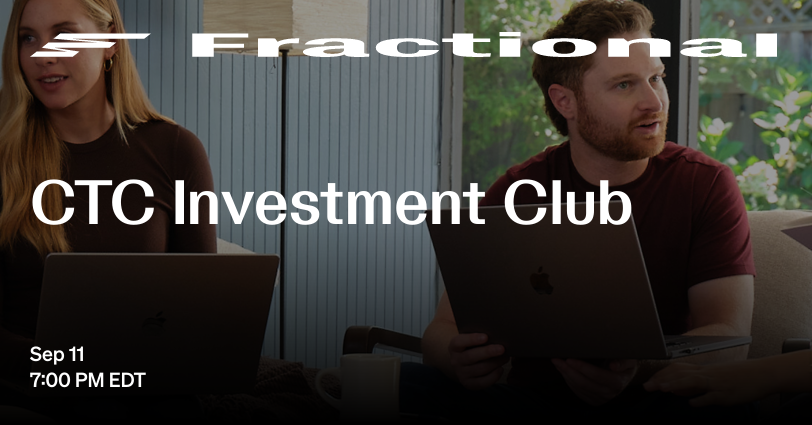 CTC Investment Club · Zoom · Fractional
