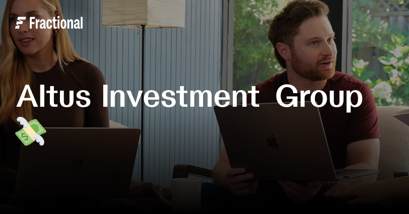 Community on Fractional: Altus Investment Group 💸